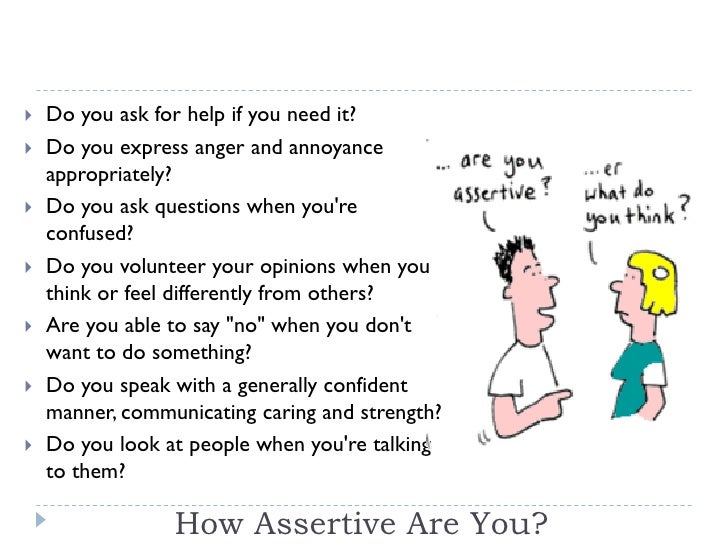 Being assertive