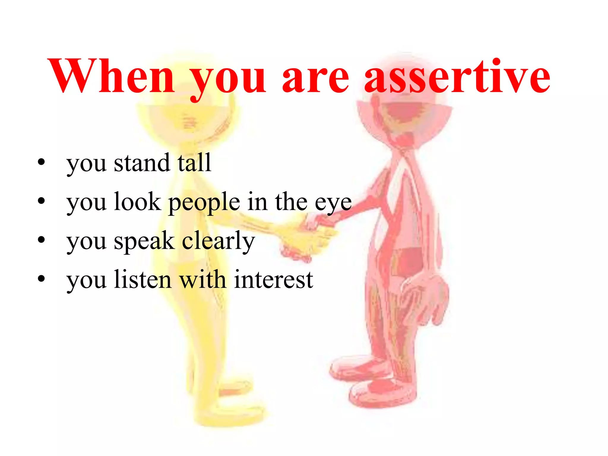 Being assertive | PPTX