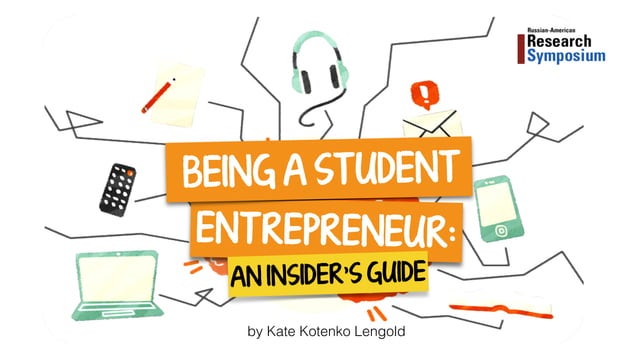 Being a student entrepreneur | PDF | College Planning | College Education