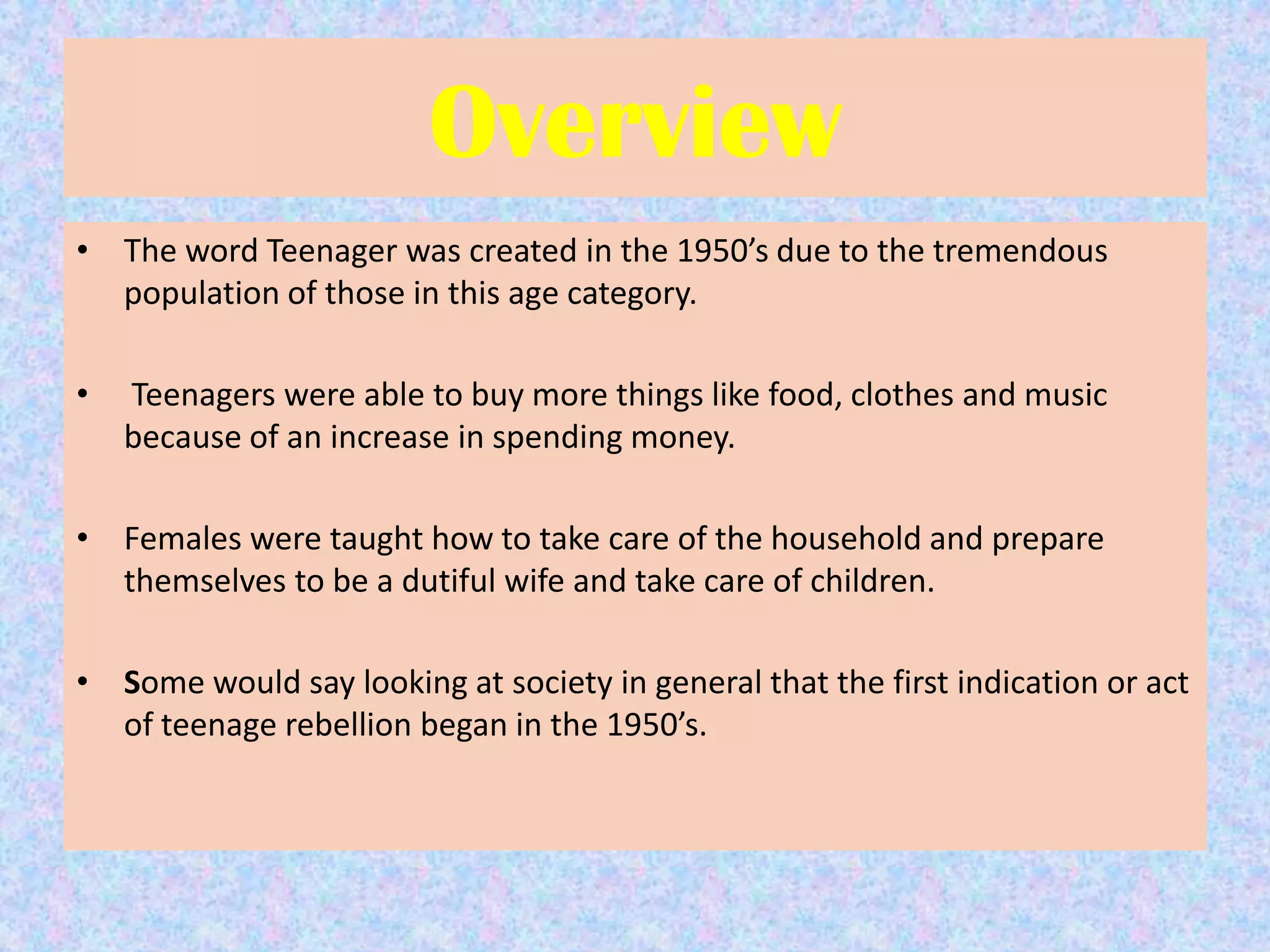 Being a teenager in the 1950’s | PPTX