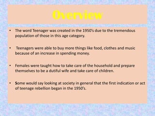 Being a teenager in the 1950’s | PPTX