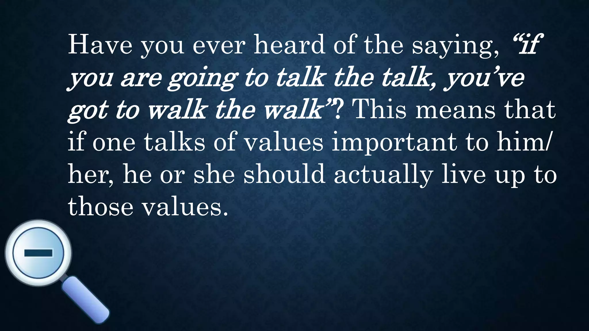 Being consistent with values and actions | PPTX