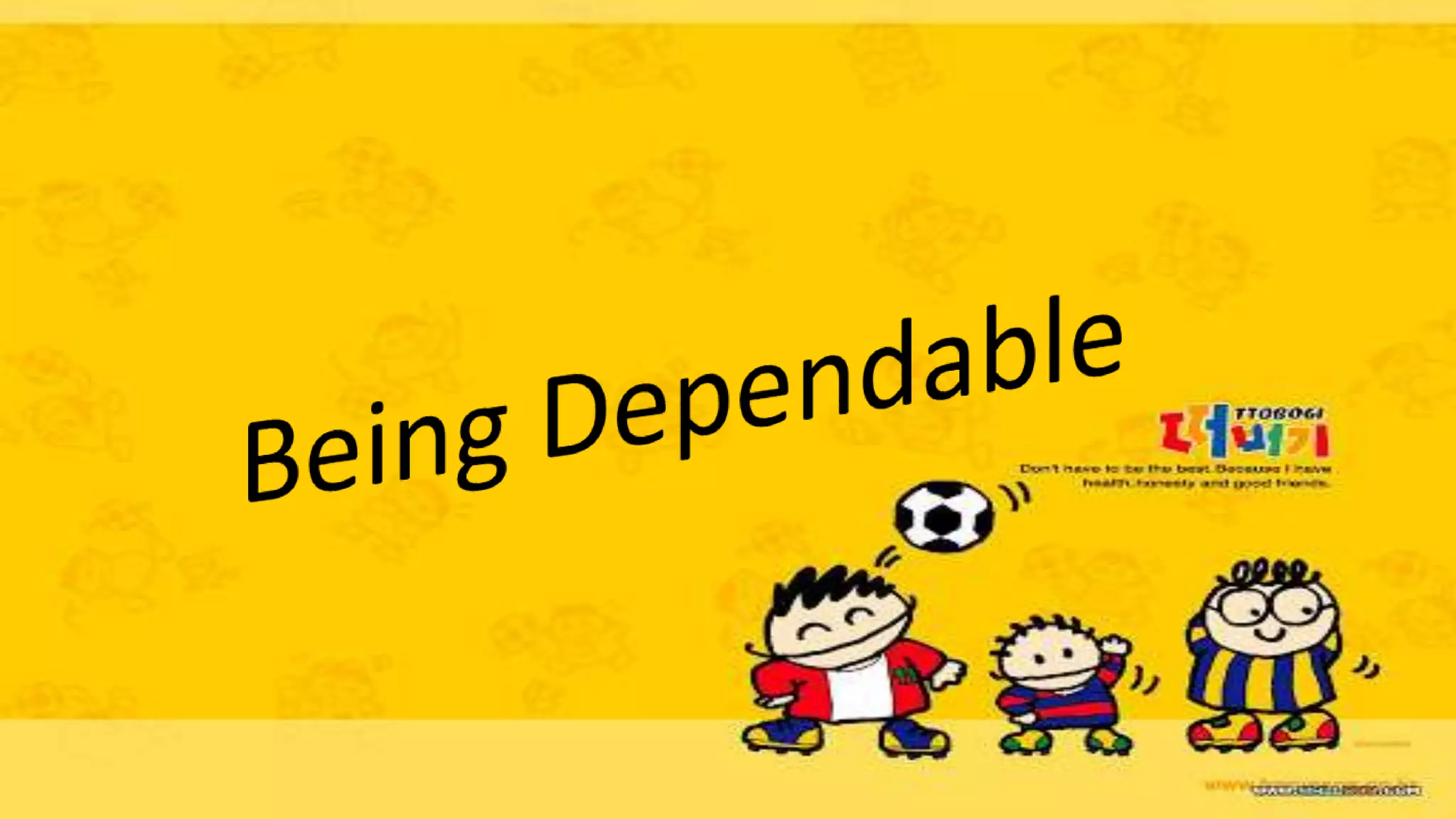 Being Dependable | PPTX