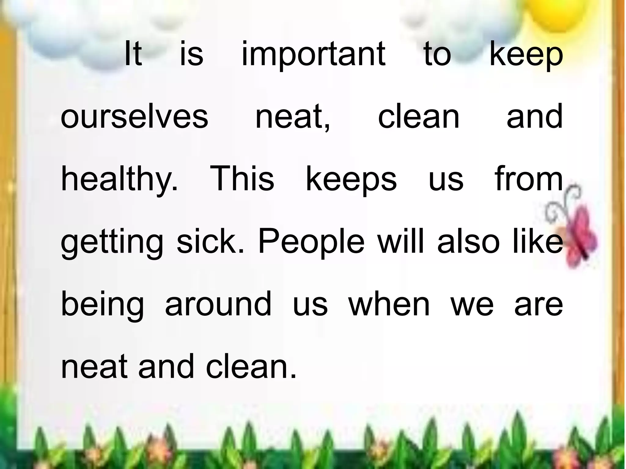 Being Neat and Clean | PPTX
