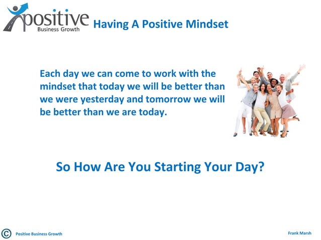 The Positives In Business | PPT | Sales | Business