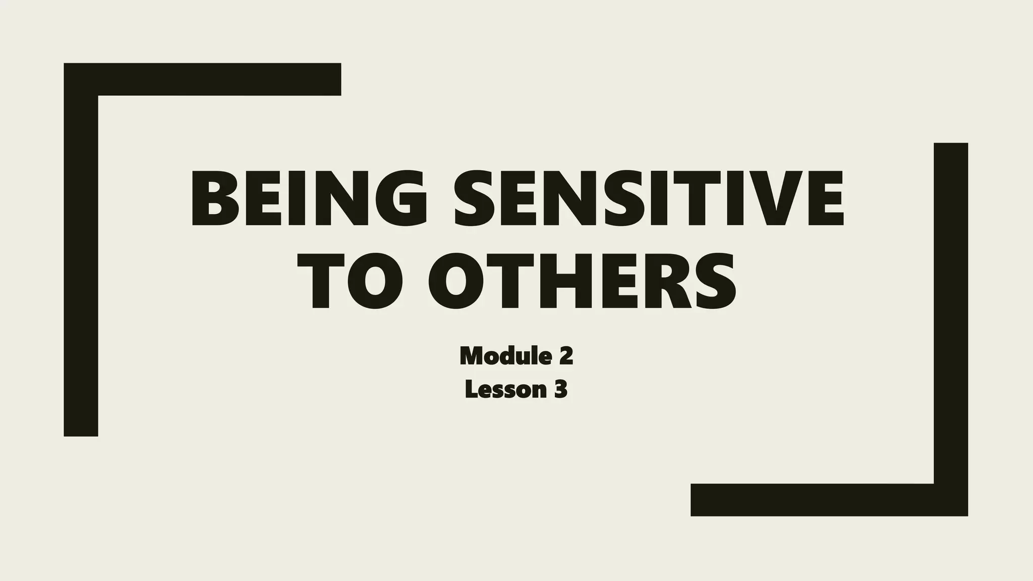 Being sensitive to Others | PPTX