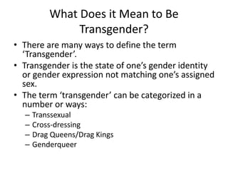 Being Transgender and the Gender Re-Assignment Process | PPTX