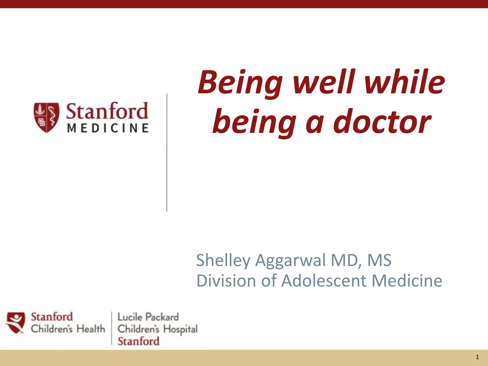 Being Well While Being a Doctor - about doctors well being.pptx