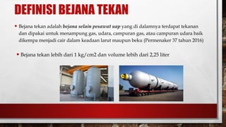 Bejana Tekan keselamatan dan kesehatan kerja (1).pptx