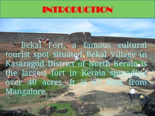 bekal fort_ a tourist historical place in Kerala.pptx