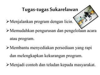 Bekerja dengan sukarelawan | PPTX