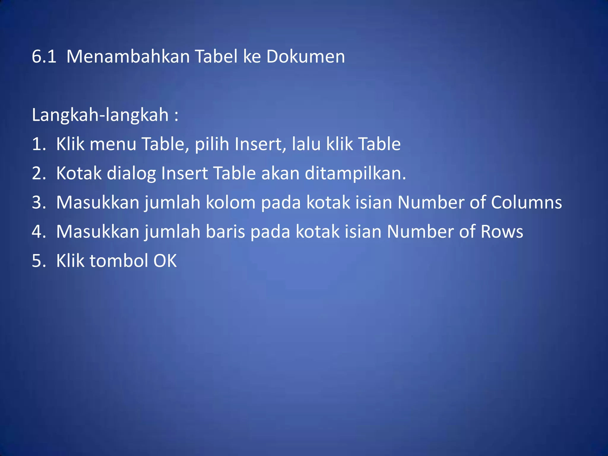 Bekerja Dengan Tabel Pada Dokumen | PPTX