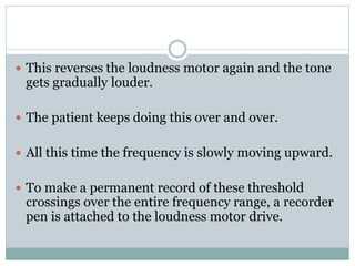 Bekesy Audiometry | PPTX