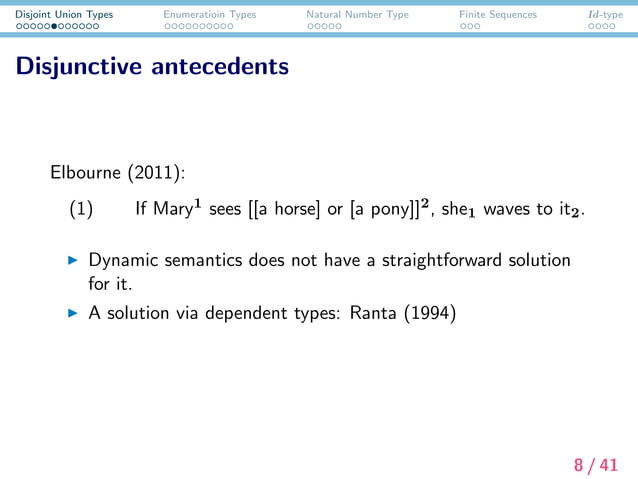 ESSLLI2016 DTS Lecture Day 4-2: More Dependent Types | PPT