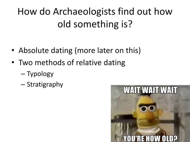 Archaeology digging up the past | PPT