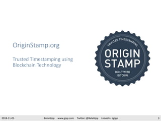 Blockchain based Trusted Timestamping for Research Data and Preprints using OriginStamp.org | PPT