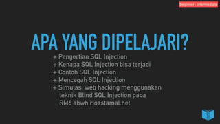 Belajar Menghindari SQL Injection dengan Simulasi | PPT