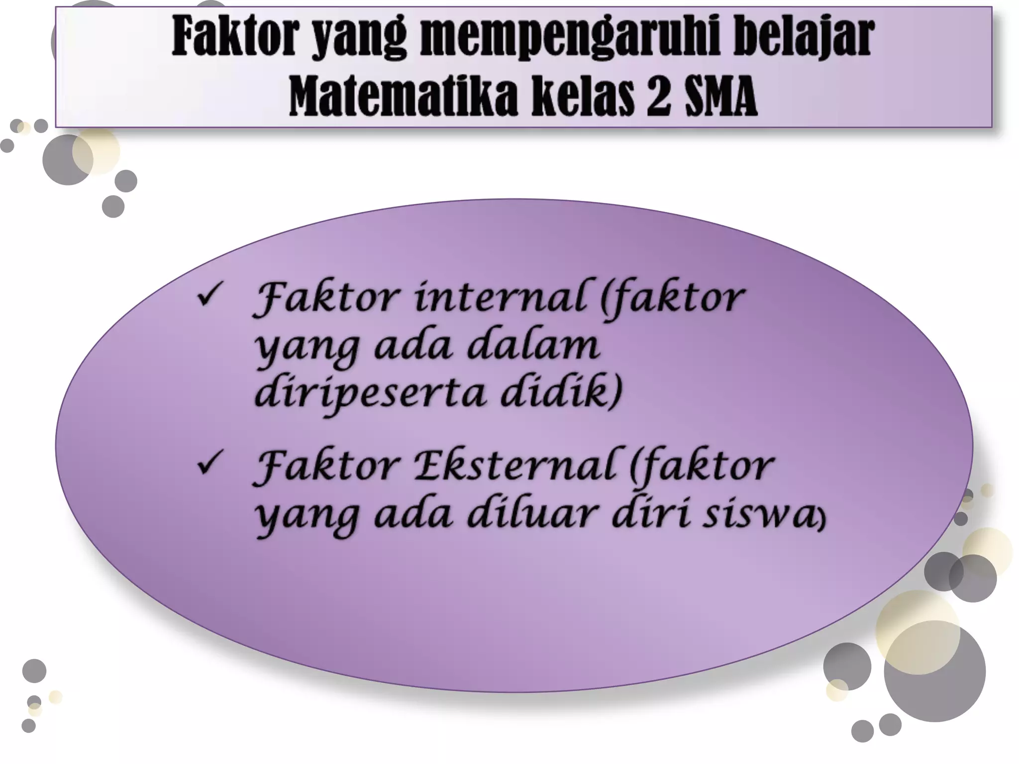 faktor yang mempengaruhi belajar | PPT