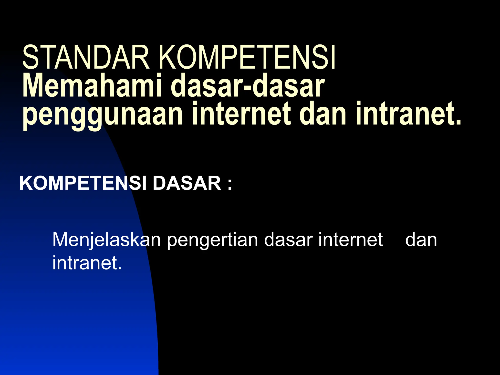 materi belajar internet dan intranet dasar | PPT