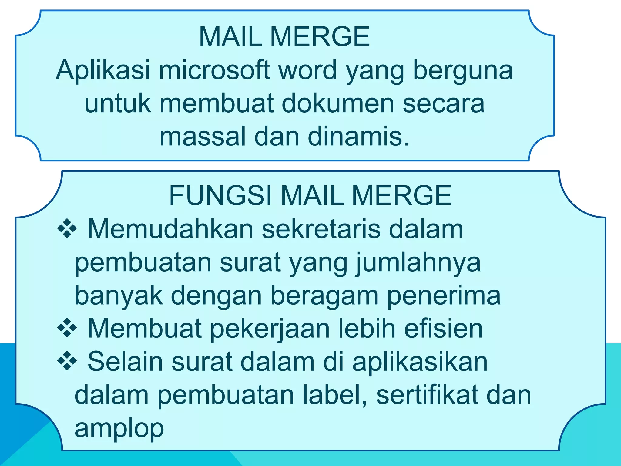 BELAJAR MAIL MERGE Guru Mapel : Arma Setyo Nugrahani | PPTX