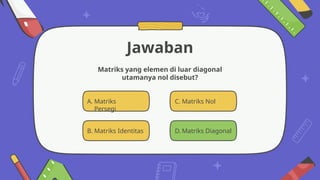 Belajar Matematika Matriks Presentasi Biru Ilustrasi.pptx