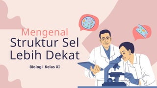 Belajar Mengenal Struktur Sel Presentasi dalam Merah Muda Biru ...