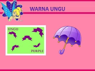 Belajar mengenal warna (bu farida) | PPTX
