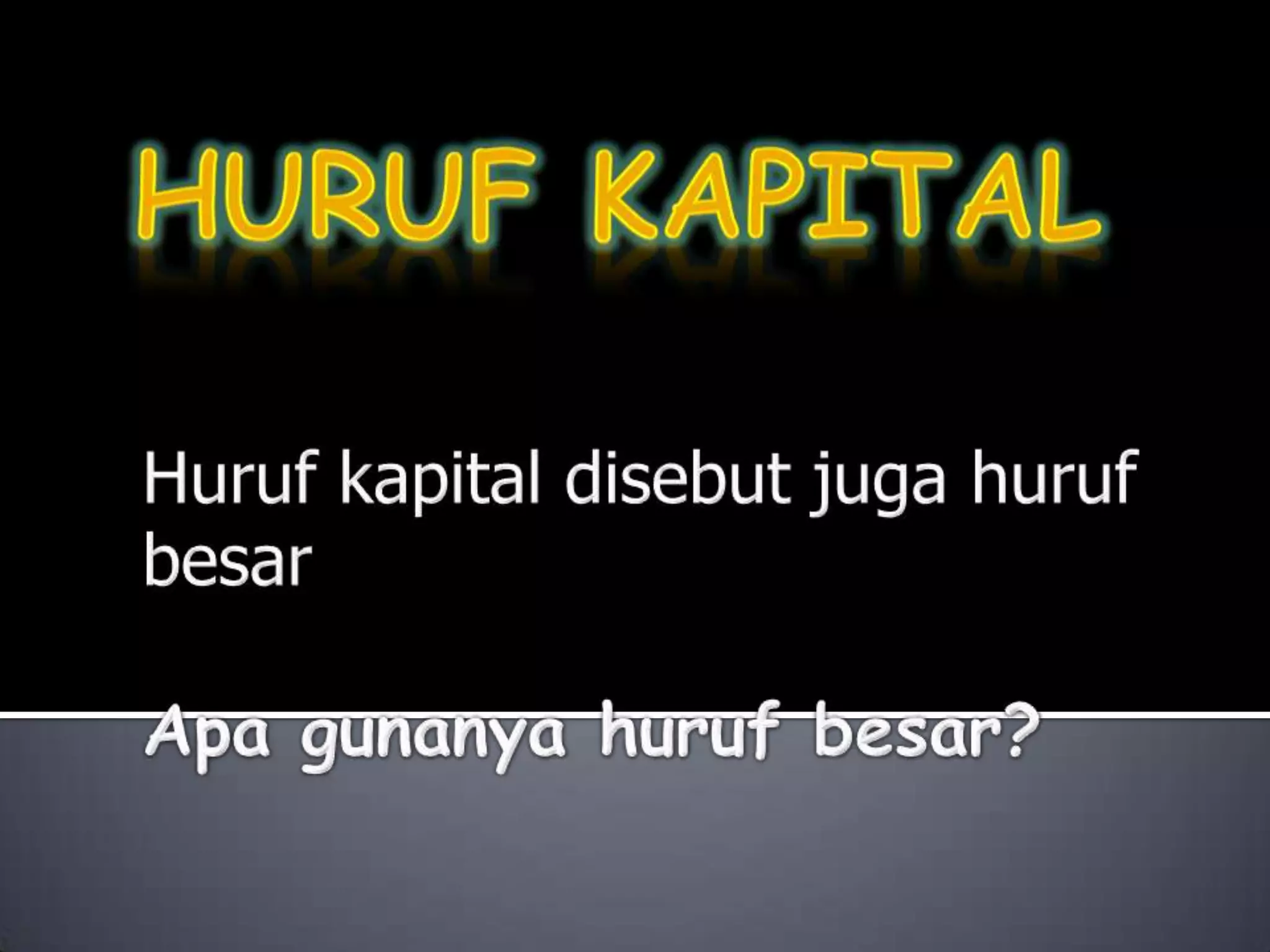 Belajar Menggunakan Huruf Kapital - Kelas 2 SD | PPSX