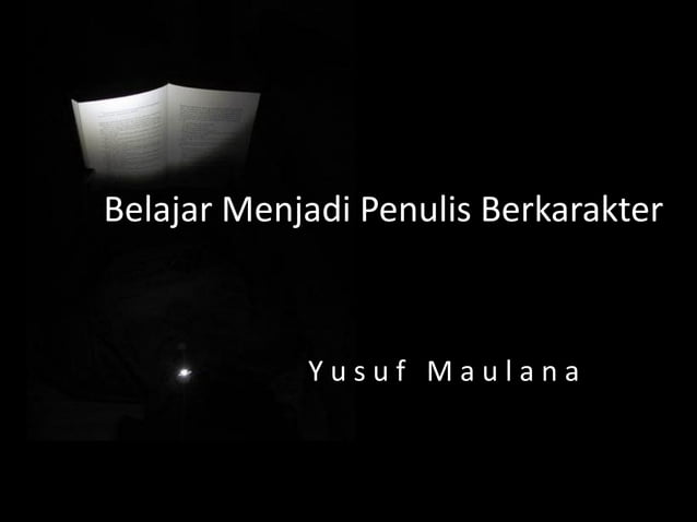 Belajar menjadi penulis berkarakter | PDF
