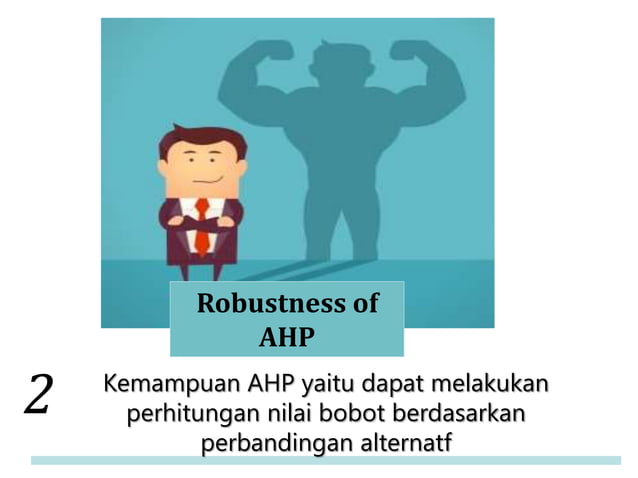 Belajar metode Analytical Hierarchy Process (AHP) | PPTX