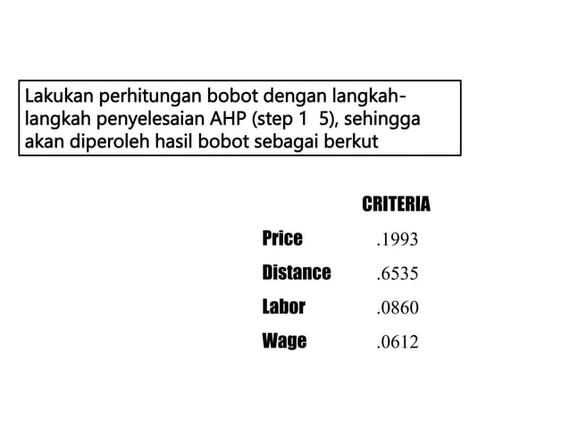 Belajar metode Analytical Hierarchy Process (AHP) | PPTX