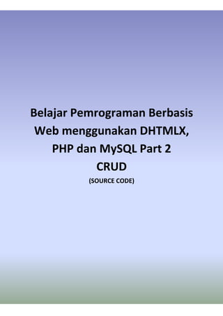 Belajar pemrograman berbasis web menggunakan dhtmlx 2 | PDF