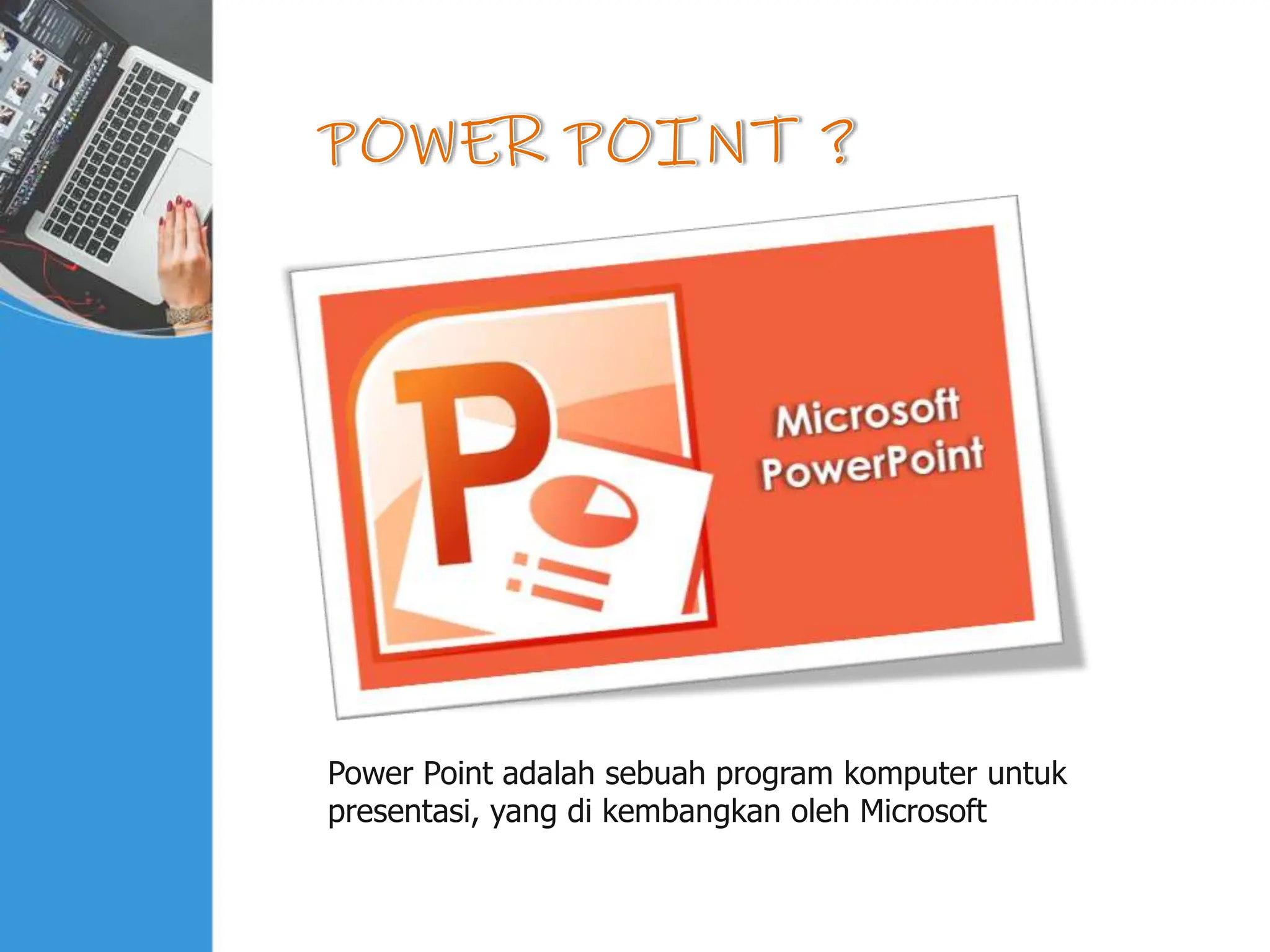 Belajar Power Point.pptxppppppppppppppppppppppppppppp | PPT