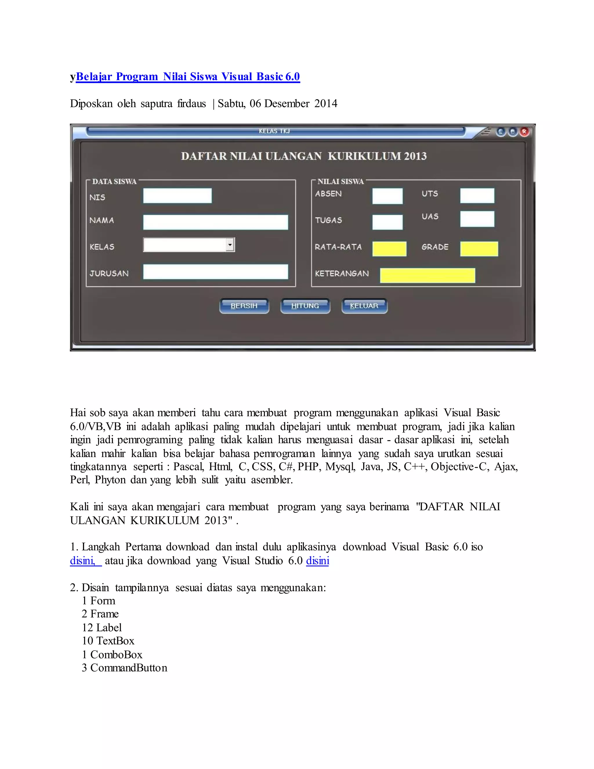 Belajar program nilai siswa visual basic 6 | DOCX