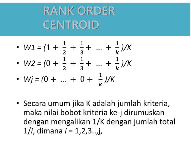 Metode Simple Additive Weighting (SAW) dan Rank Order Centroid (ROC) | PPTX