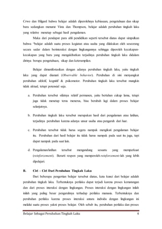 Belajar Sebagai Perubahan Tingkah Laku (Makalah Belajar dan Pembelajaran) | DOCX