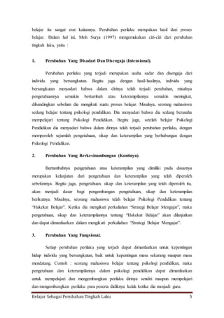 Belajar Sebagai Perubahan Tingkah Laku (Makalah Belajar dan Pembelajaran) | DOCX