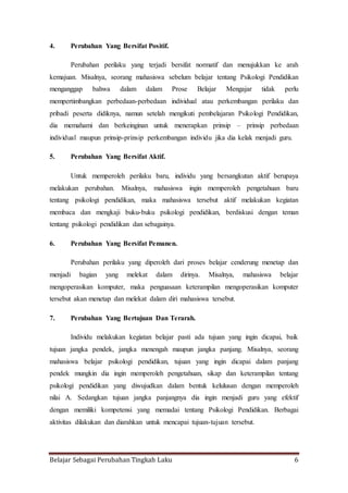 Belajar Sebagai Perubahan Tingkah Laku (Makalah Belajar dan Pembelajaran) | DOCX