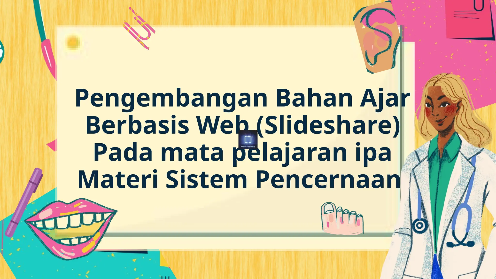 PENGEMBANGAN BAHAN AJAR BERBASIS WEB (SLIDESHARE) | PPTX