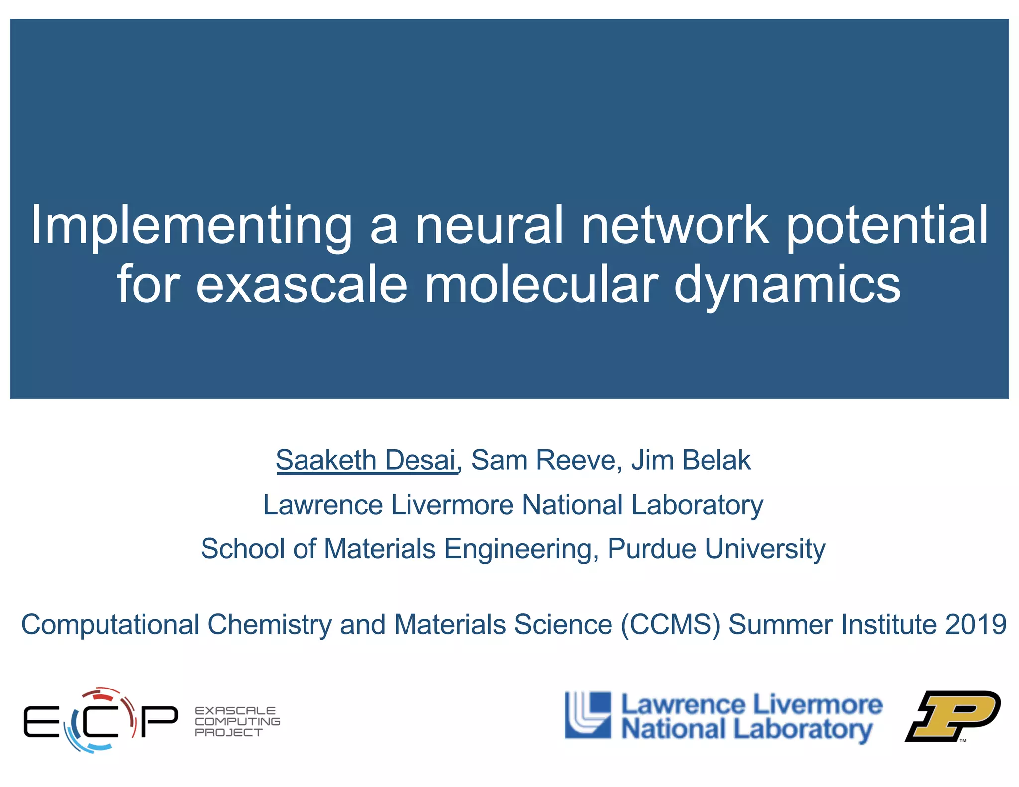 Implementing a neural network potential for exascale molecular dynamics ...