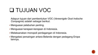 Sejarah Belanda ke indonesia | PPTX