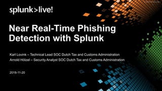 SplunkLive! Utrecht 2018 - Customer presentation: Dutch Tax Office | PPTX