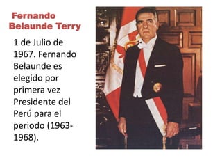 belaunde terry primer gobierno en el peru | PPTX