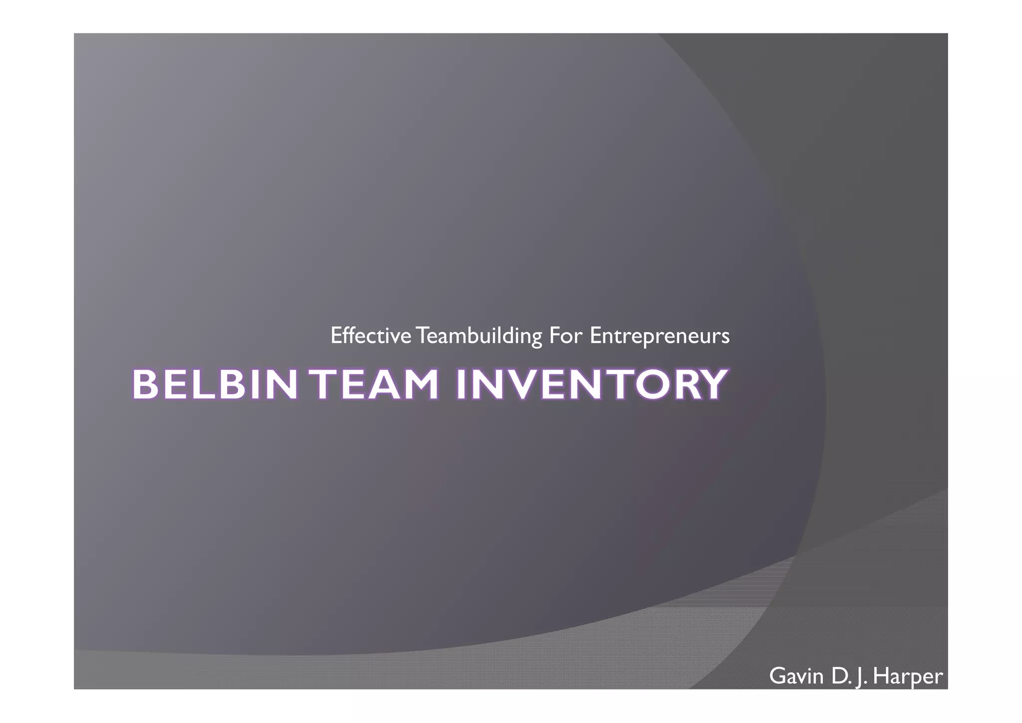 Belbin Team Roles / Inventory | PDF | Business and Finance