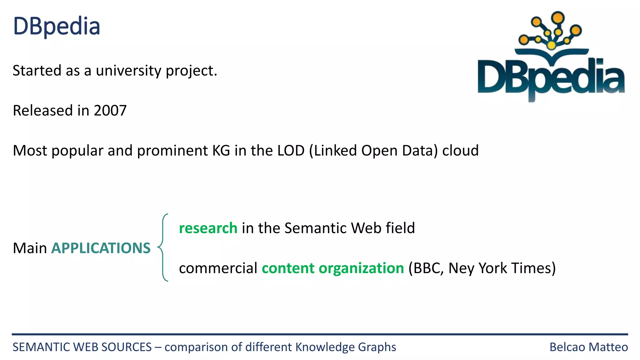 SEMANTIC WEB SOURCES – comparison of open-source Knowledge Graphs | PPT