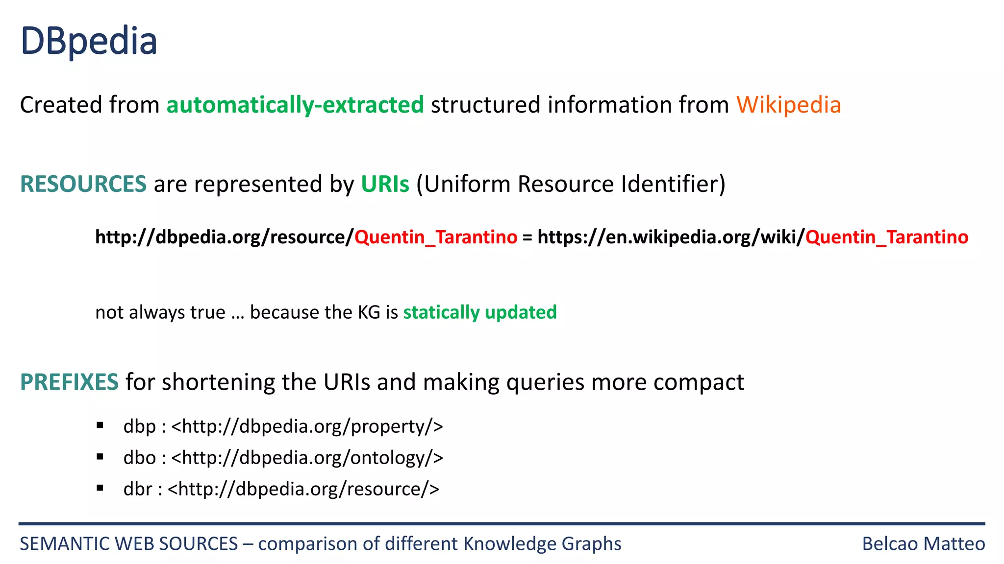 SEMANTIC WEB SOURCES – comparison of open-source Knowledge Graphs | PPTX