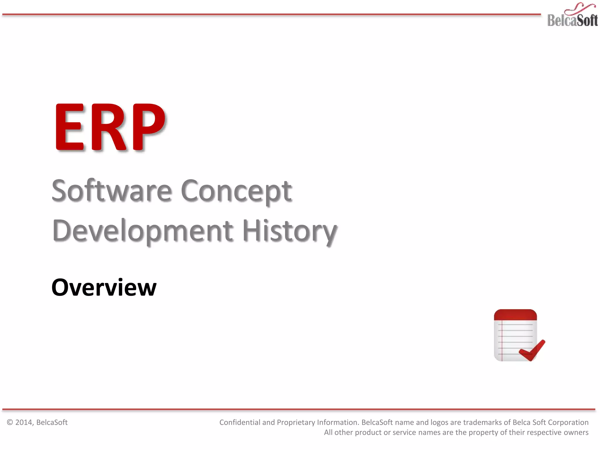 ERP:Software Concept Development History by BelcaSoft | PPT