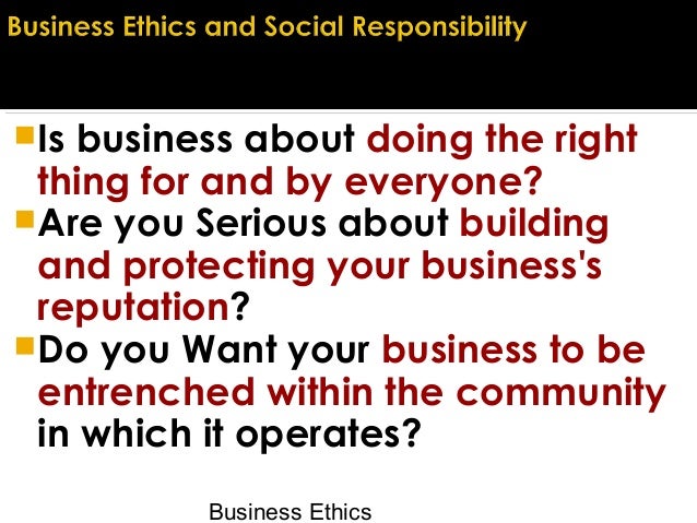 Introduction to Business Ethics