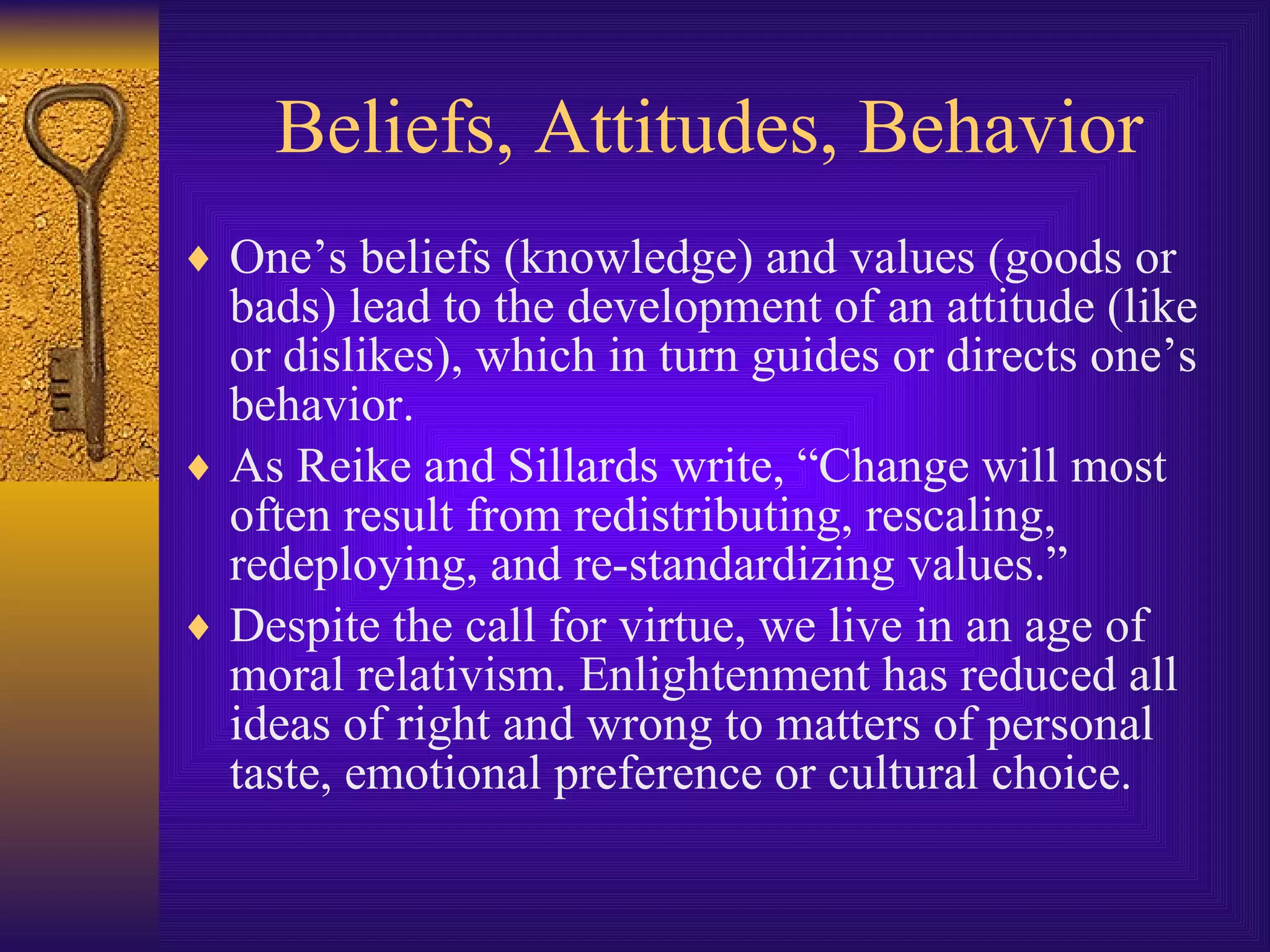 Beliefs, attitudes, and behavior | PPT