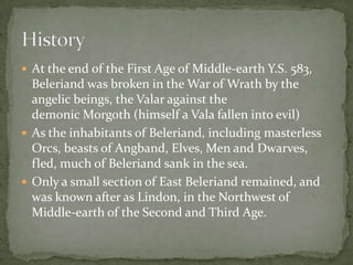 Beleriand | PPTX | Fantasy | Genres
